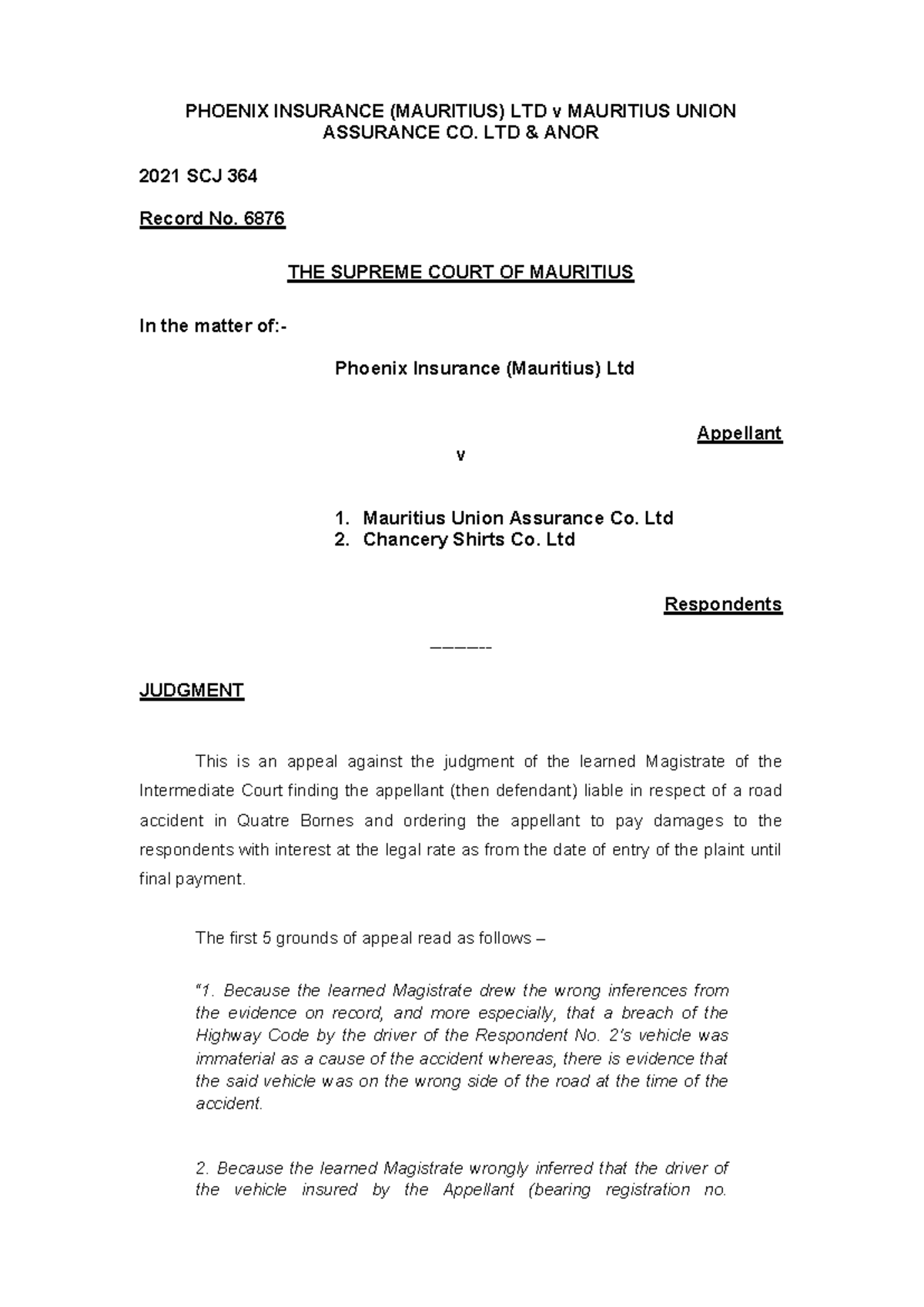 PHOENIX INSURANCE v MAURITIUS UNION ASSURANCE 2021 SCJ 364 Appeal ...