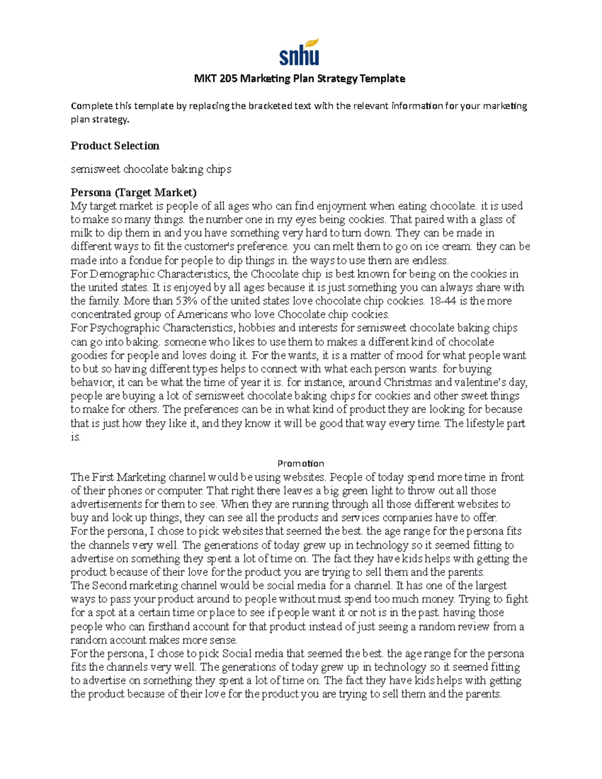 MKT205 Module Two Milestone - TARGET MARKET PRODUCT semisweet chocolate ...