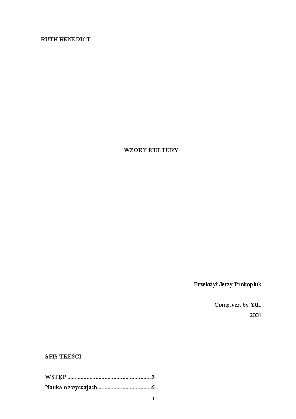 RUTH BENEDICT WZORY KULTURY - Analiza i Zrozumienie Kultur - Studocu