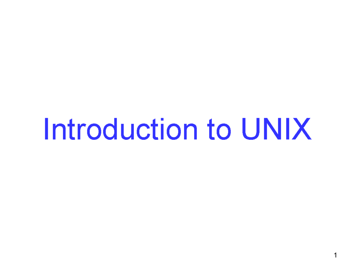 UNIX 1: Brief History, Architecture, and File Subsystem Overview - Studocu