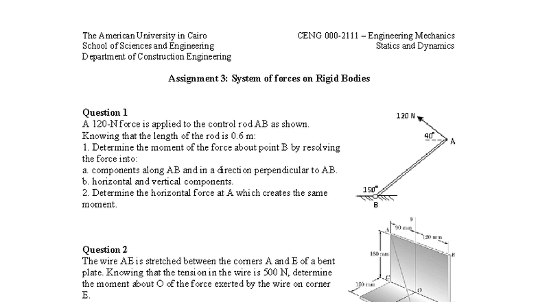CENG 000-2111 Engineering Mechanics Statics & Dynamics Assignment 3 - Studocu