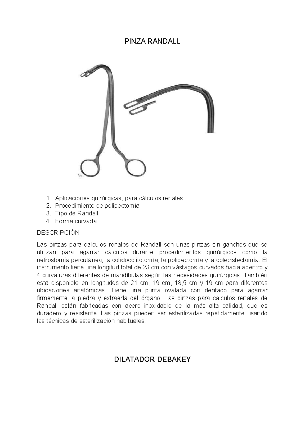 Pinzas Quirúrgicas: Uso y Aplicaciones de Randall en Cirugía - Studocu
