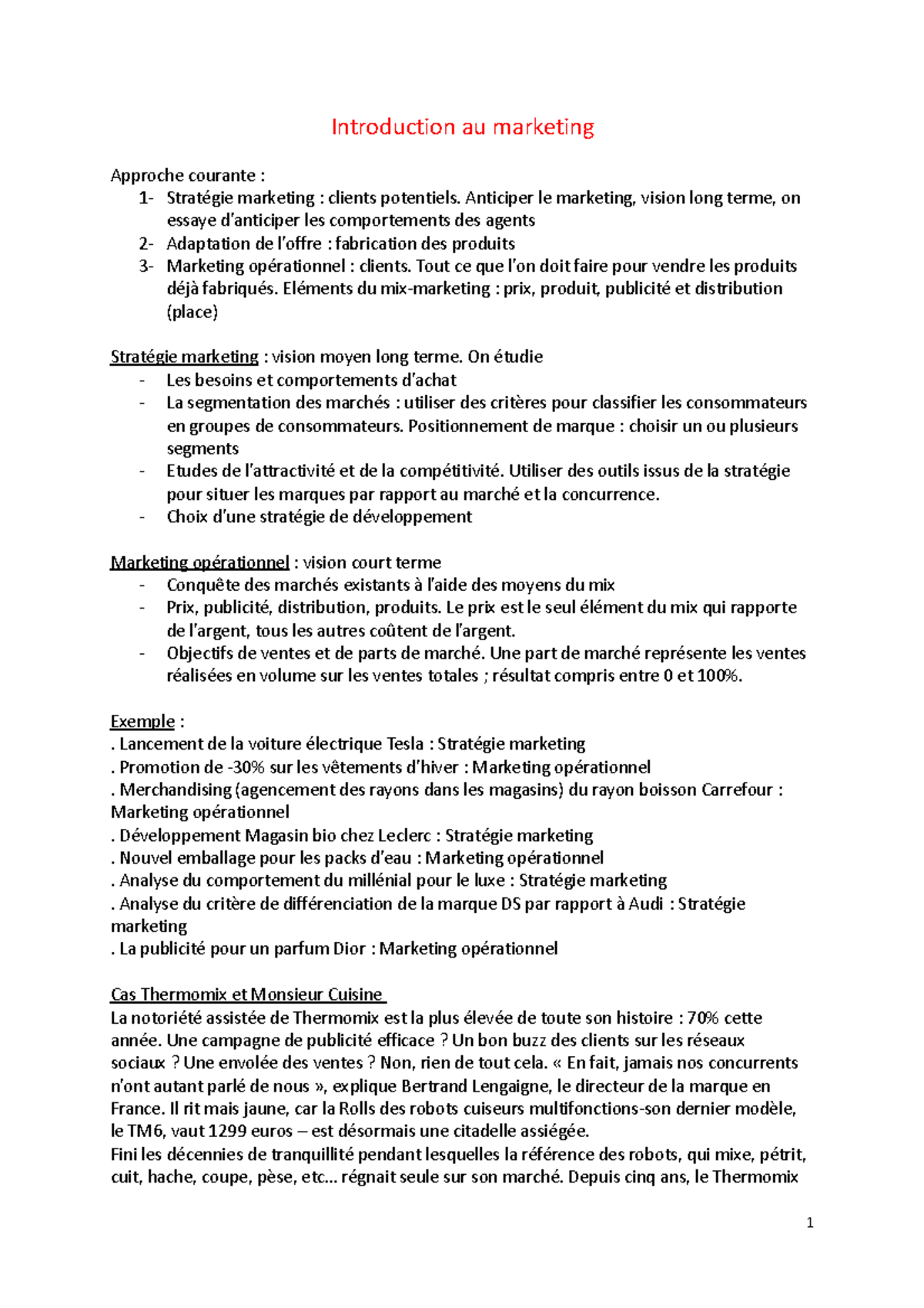 Introduction au marketing - cours - Introduction au marketing Approche courante : 1- Stratégie ...