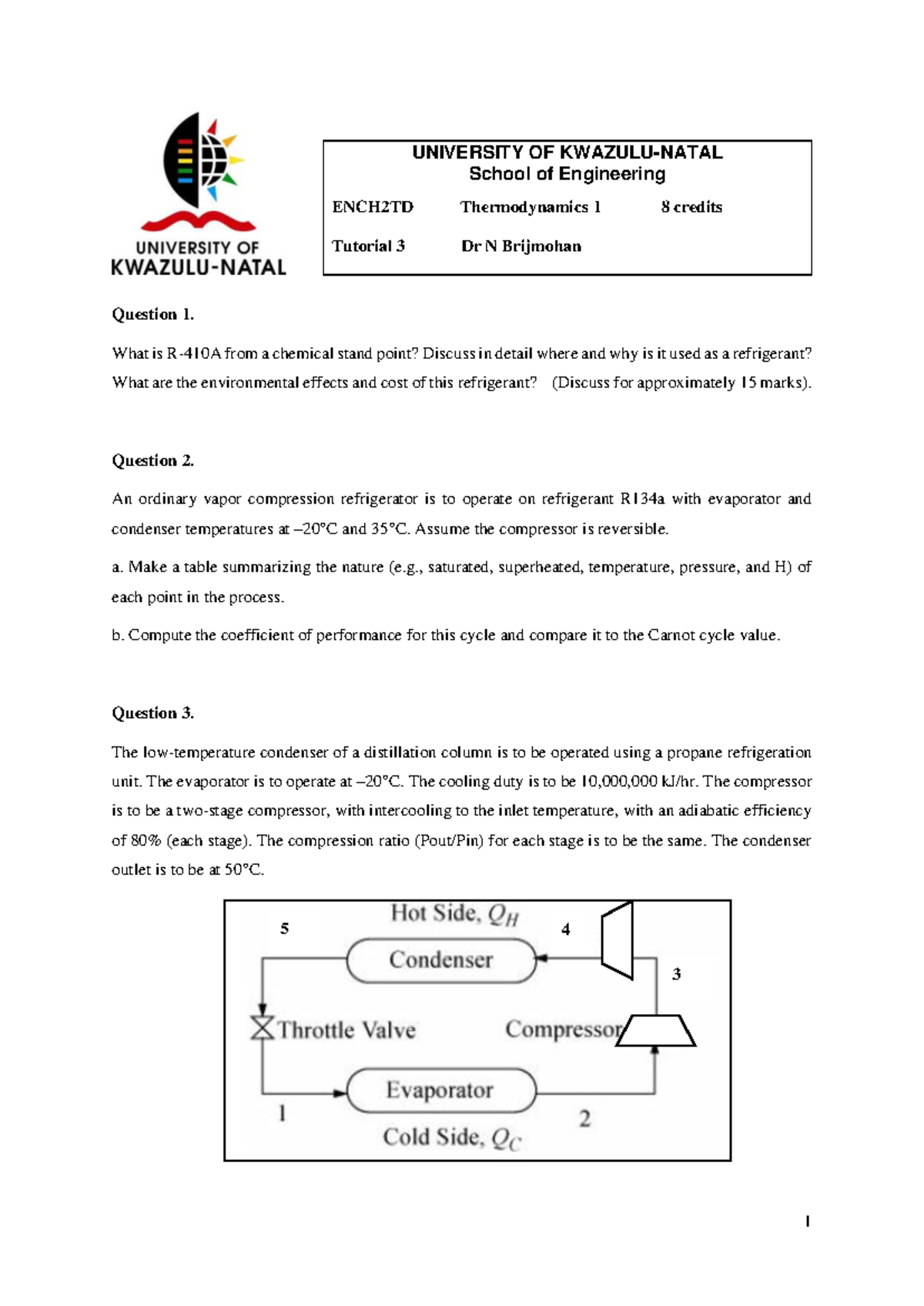 ENCH2TD Thermodynamics 1 Tutorial 3: Refrigeration Systems Analysis - Studocu