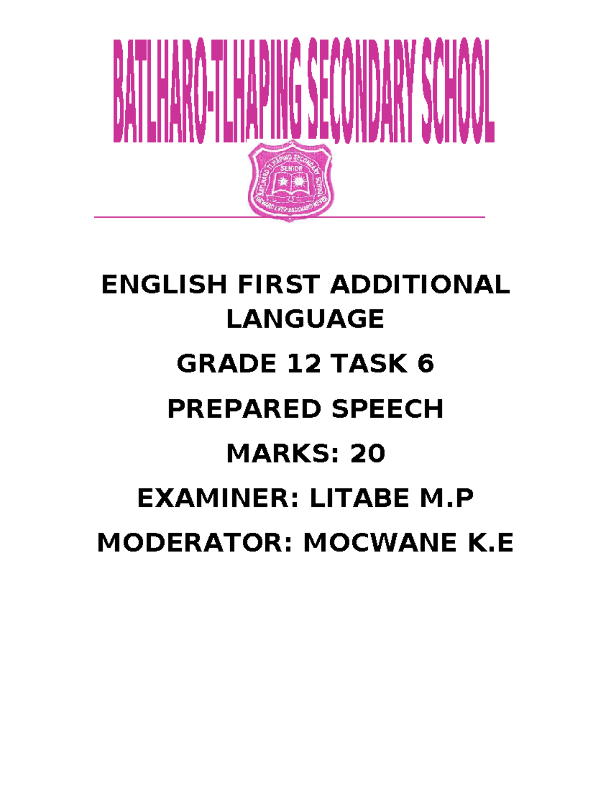 ENGLISH FIRST ADDITIONAL LANGUAGE GRADE 12 TASK 6 PREPARED SPEECH - Studocu