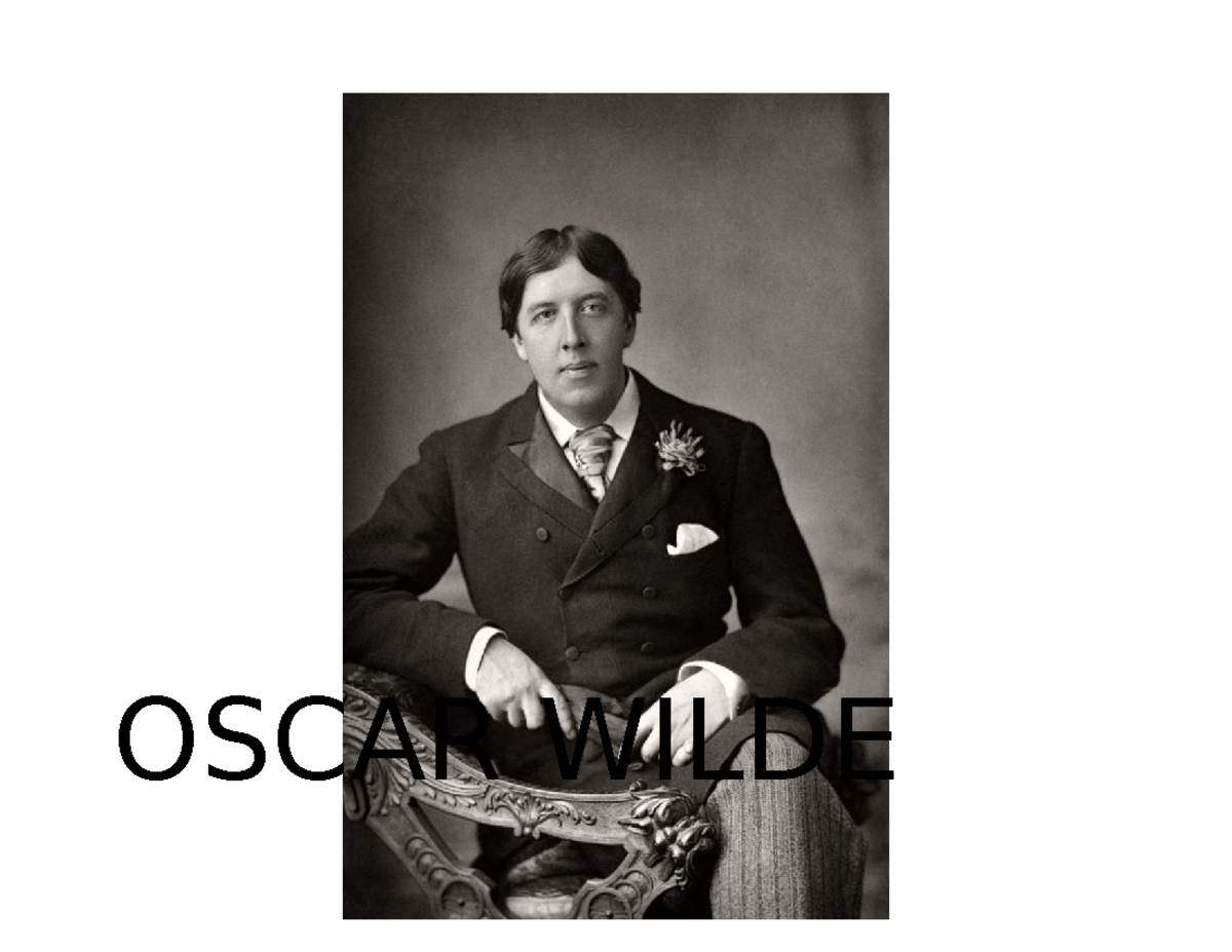 OSCAR WILDE: Insights into His Life and Works - Studocu