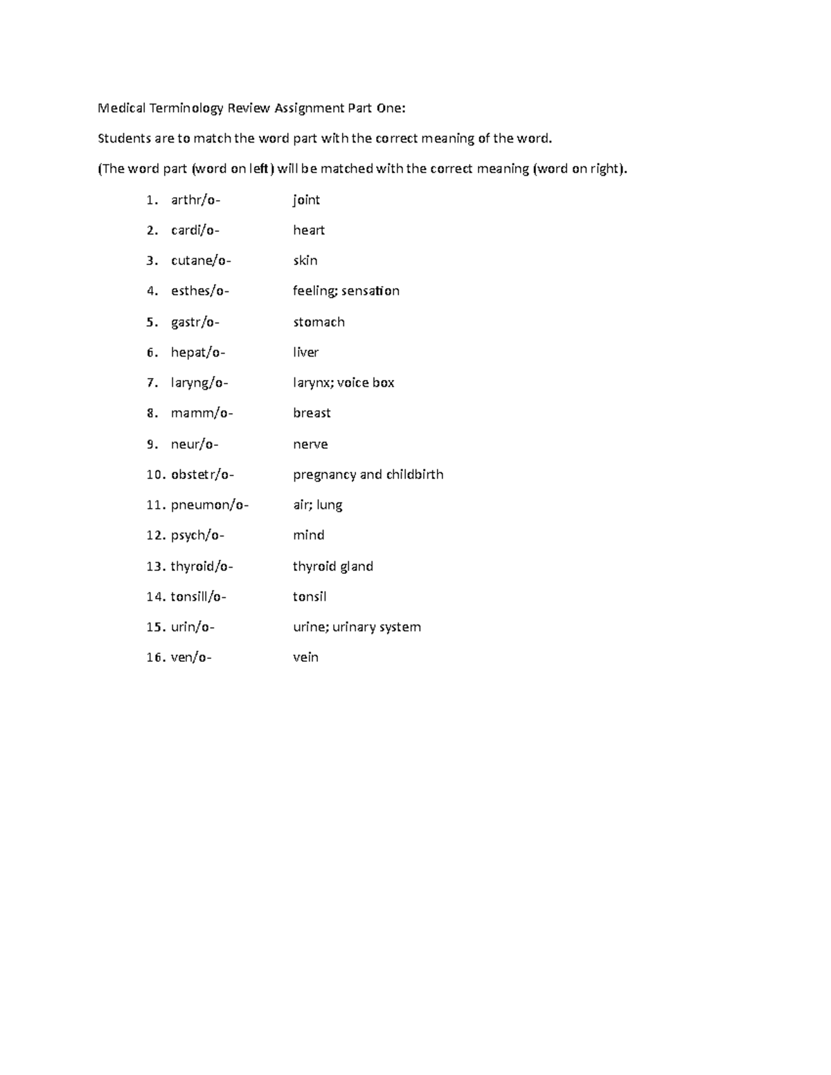 Medical Terminology Review Assignment - (The word part (word on left ...