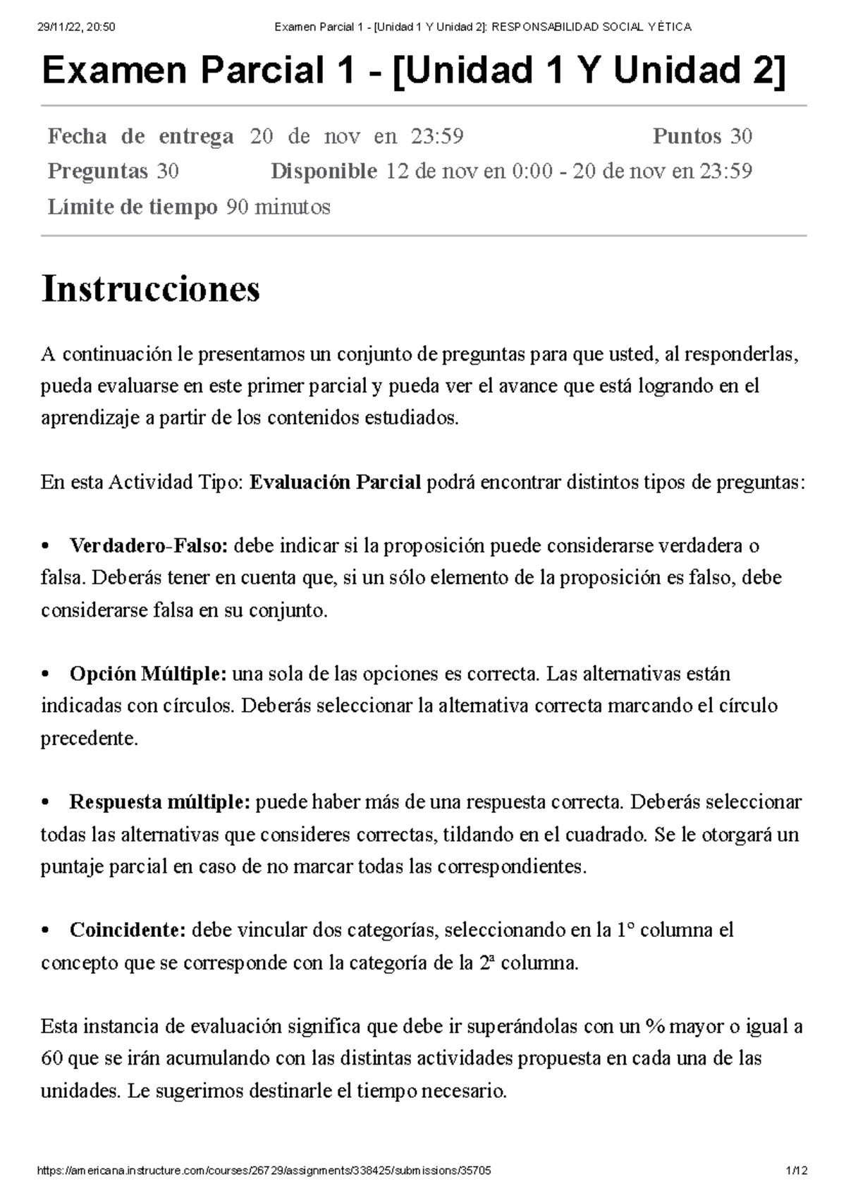 Examen Parcial 1 - [Unidad 1 Y Unidad 2] - Responsabilidad Social Y Ética - Puntaje para este ...