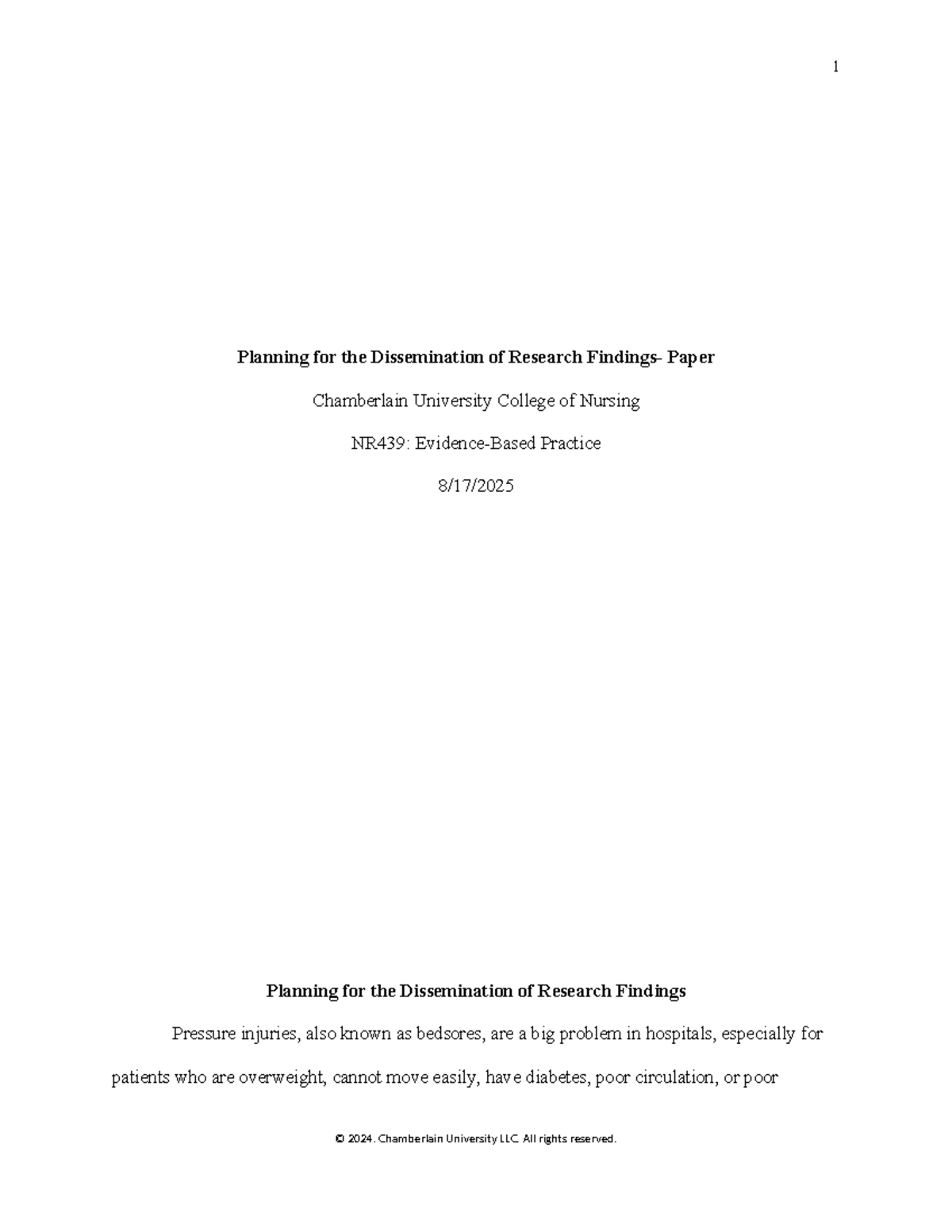 NR439: Planning for Dissemination of Research Findings on Pressure ...