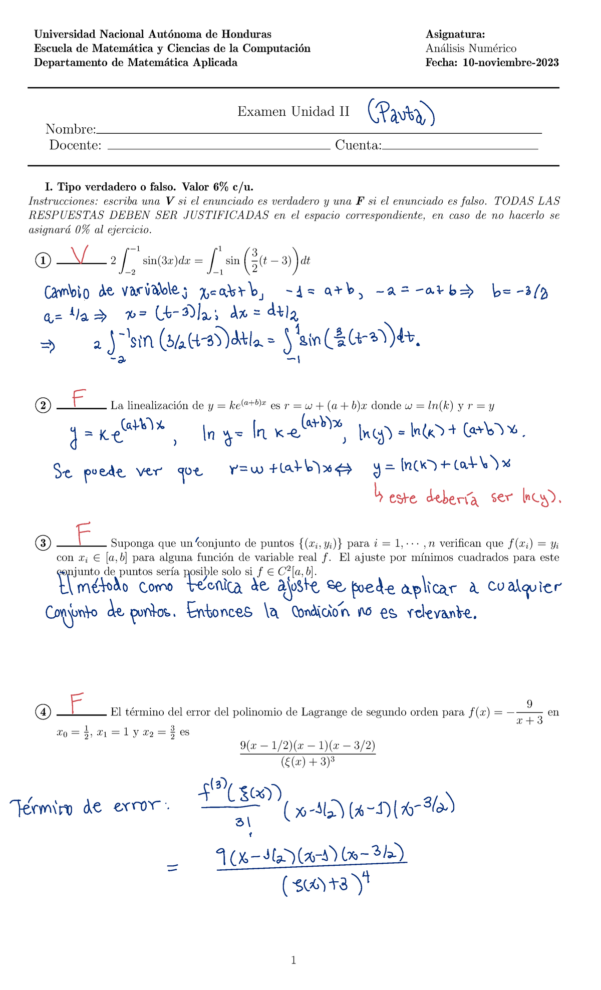 Examen 2 Analisis Num Pauta - Universidad Nacional Aut ́onoma de Honduras Escuela de Matem ...