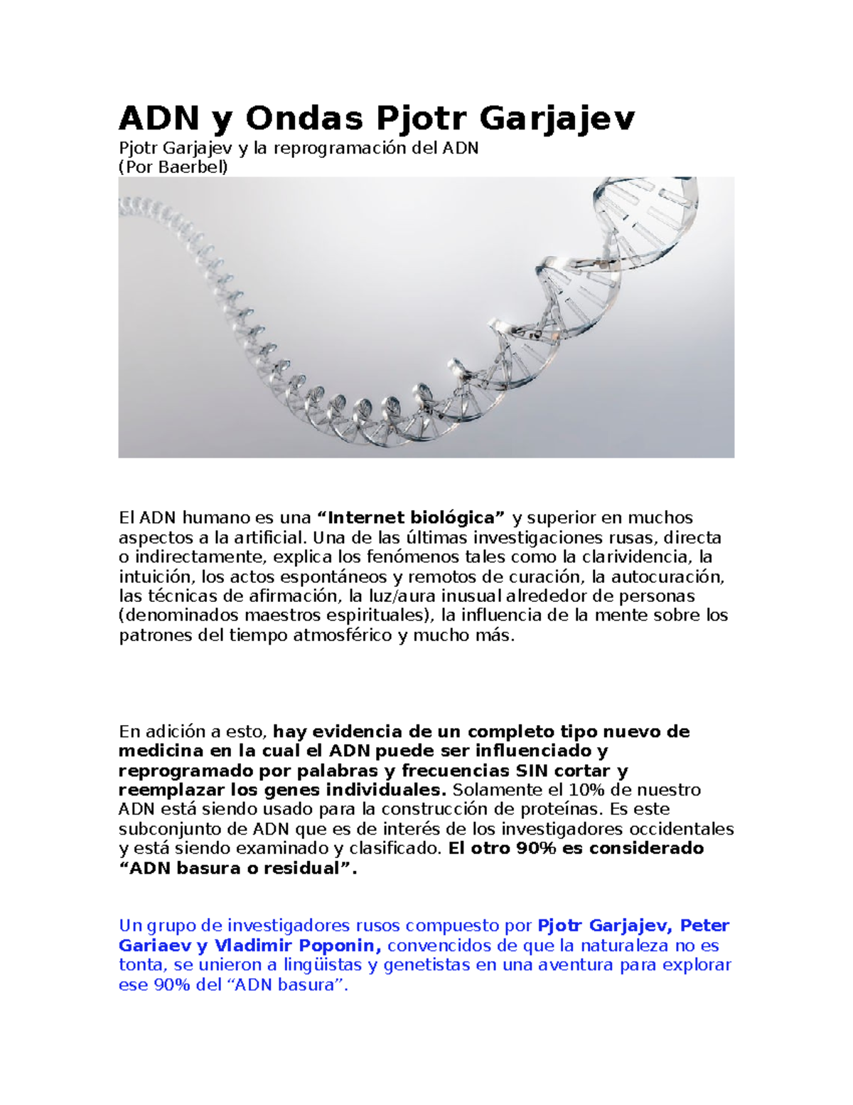 ADN y Ondas Pjotr Garjajev - ADN y Ondas Pjotr Garjajev Pjotr Garjajev ...