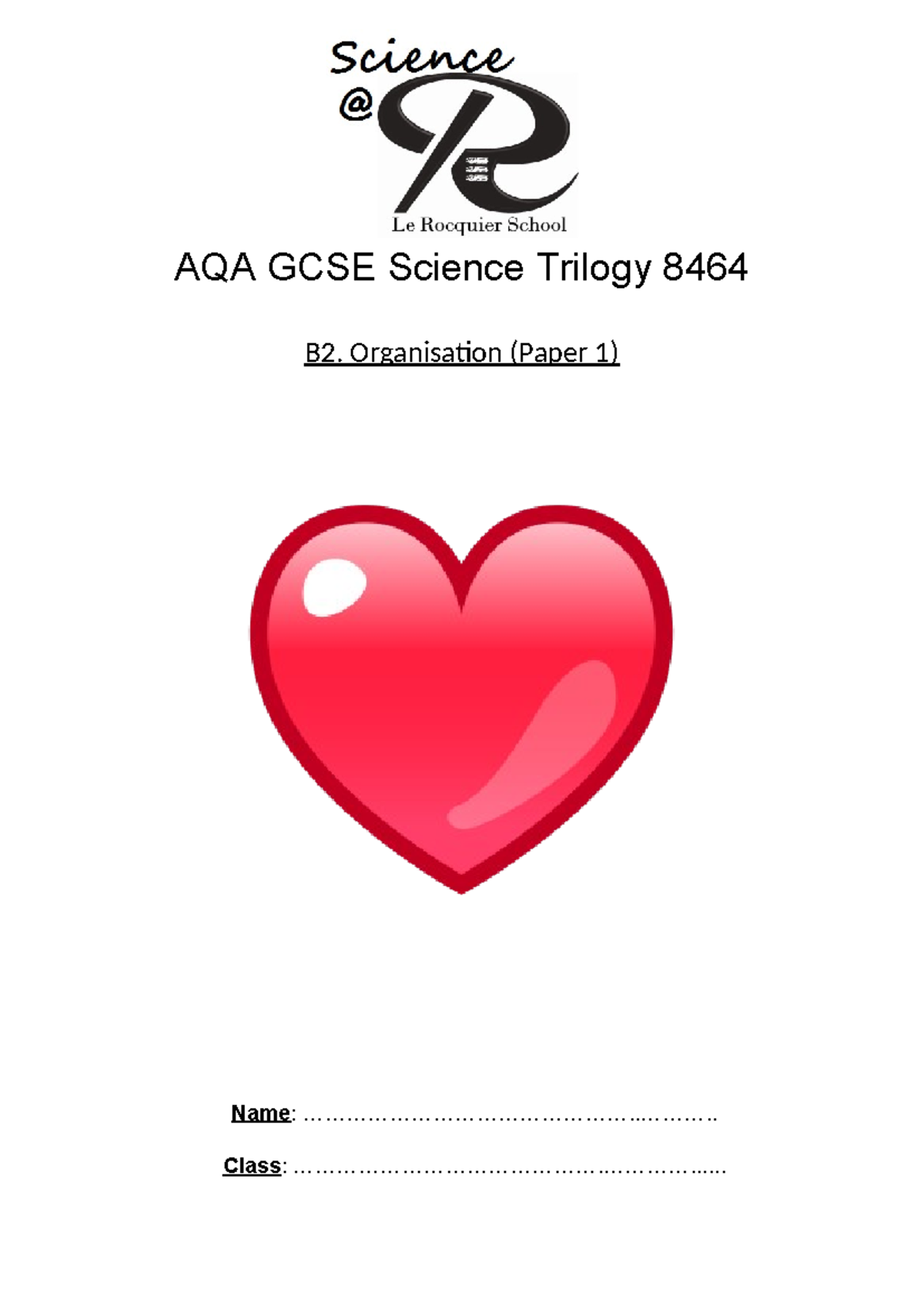 B2 Organisation - wawawawawawawawawa - AQA GCSE Science Trilogy 8464 B2 ...
