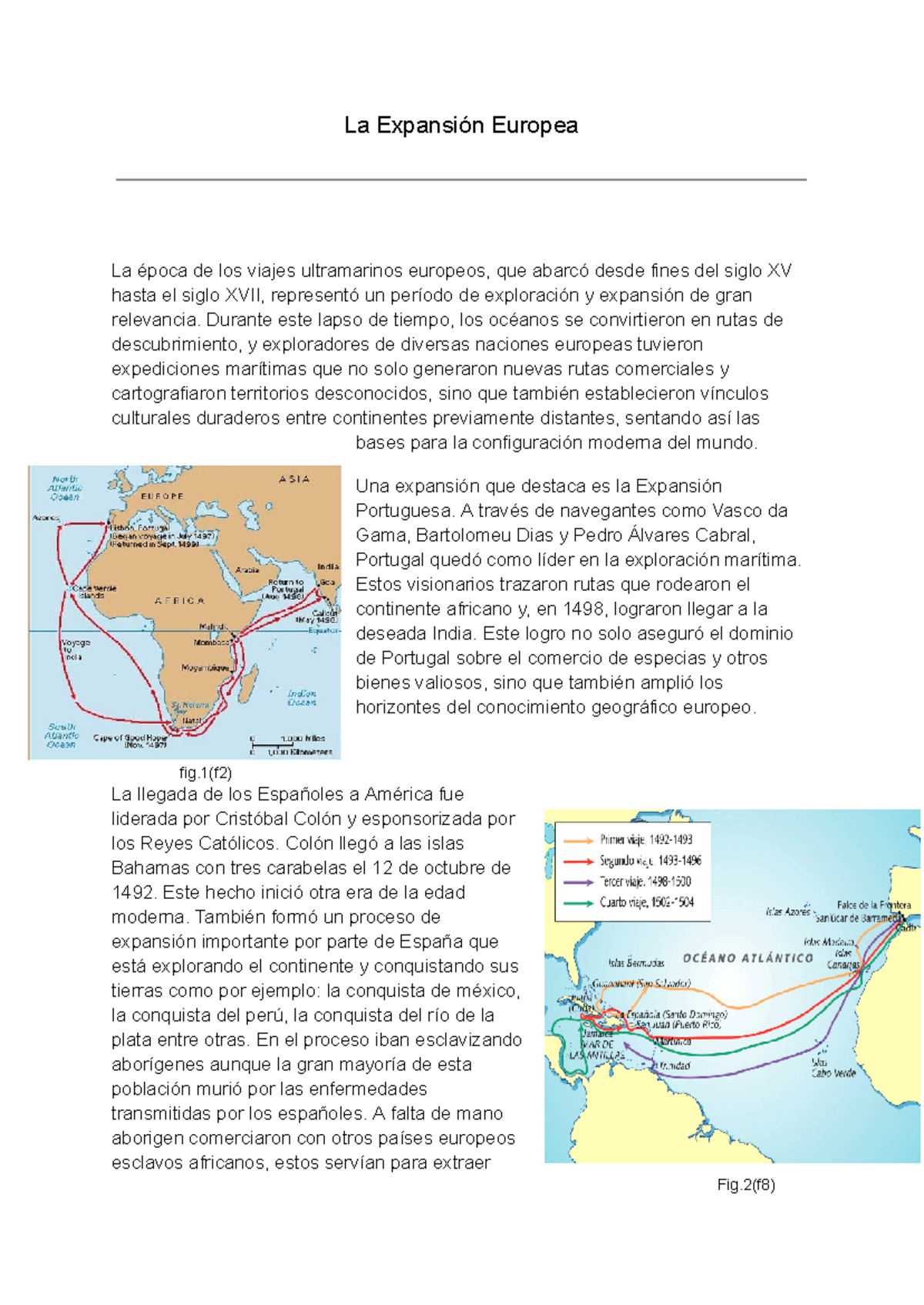 La Expansión Europea-1 - La Expansión Europea La época de los viajes ultramarinos europeos, que ...