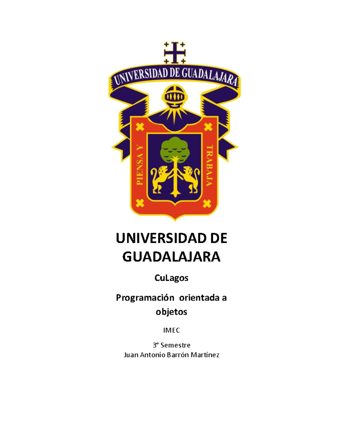 Practica 2 poo - FUNDAMENTOS DEL LENGUAJE - UNIVERSIDAD DE GUADALAJARA ...