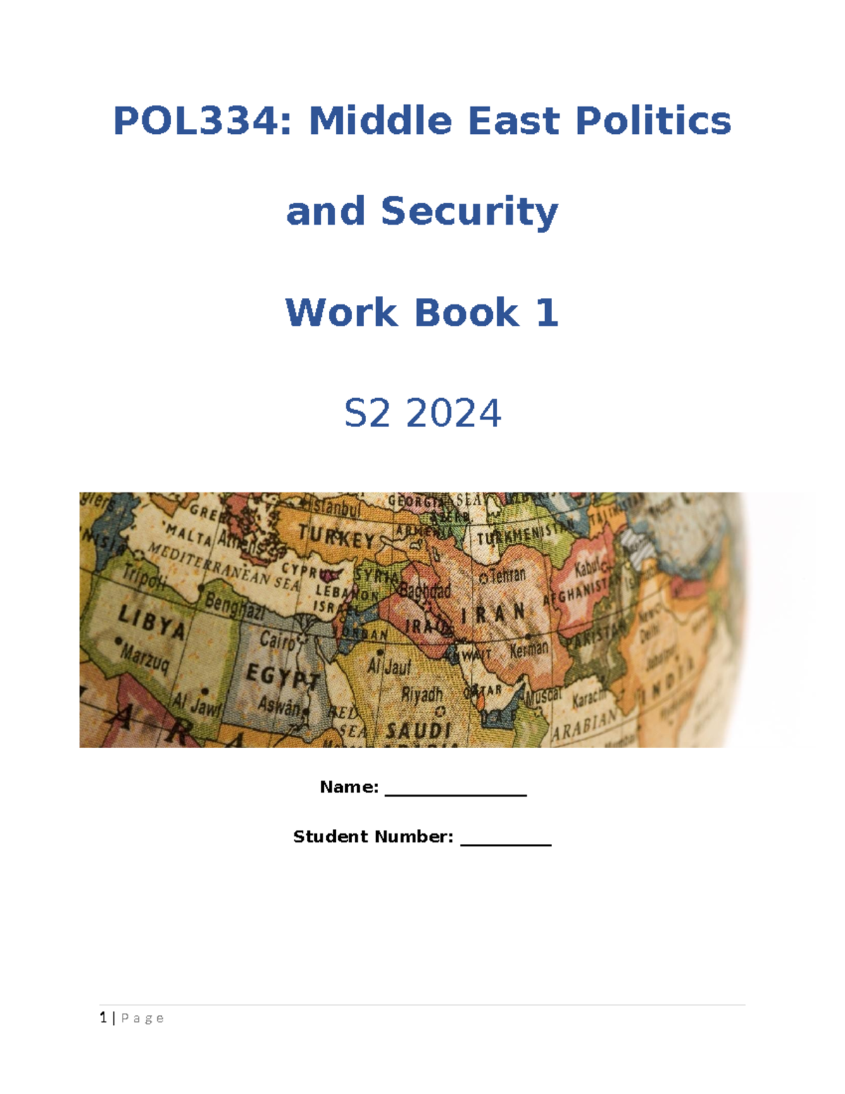 POL334: Middle East Politics & Security Workbook 1 S2 2024 - Studocu