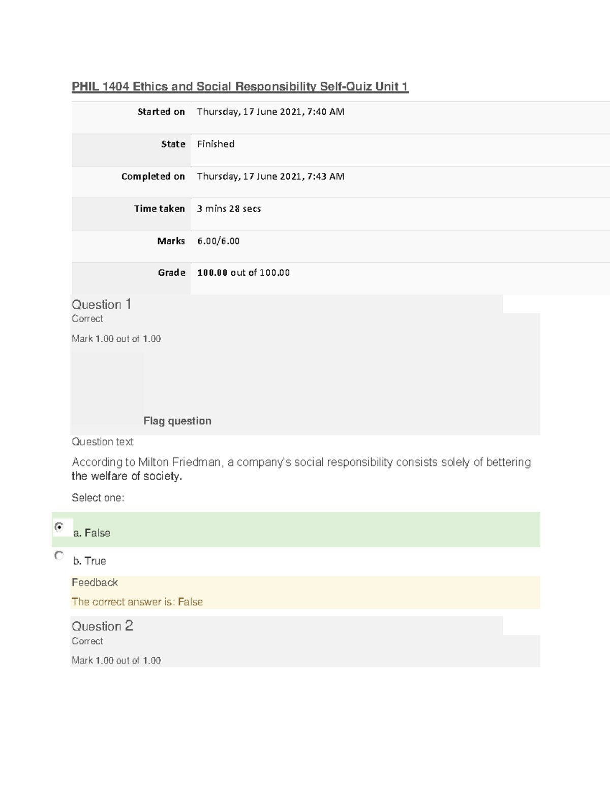 PHIL 1404 Ethics and Social Responsibility Self-Quiz Unit 1 - Grade 100 out of 100. Question 1 ...