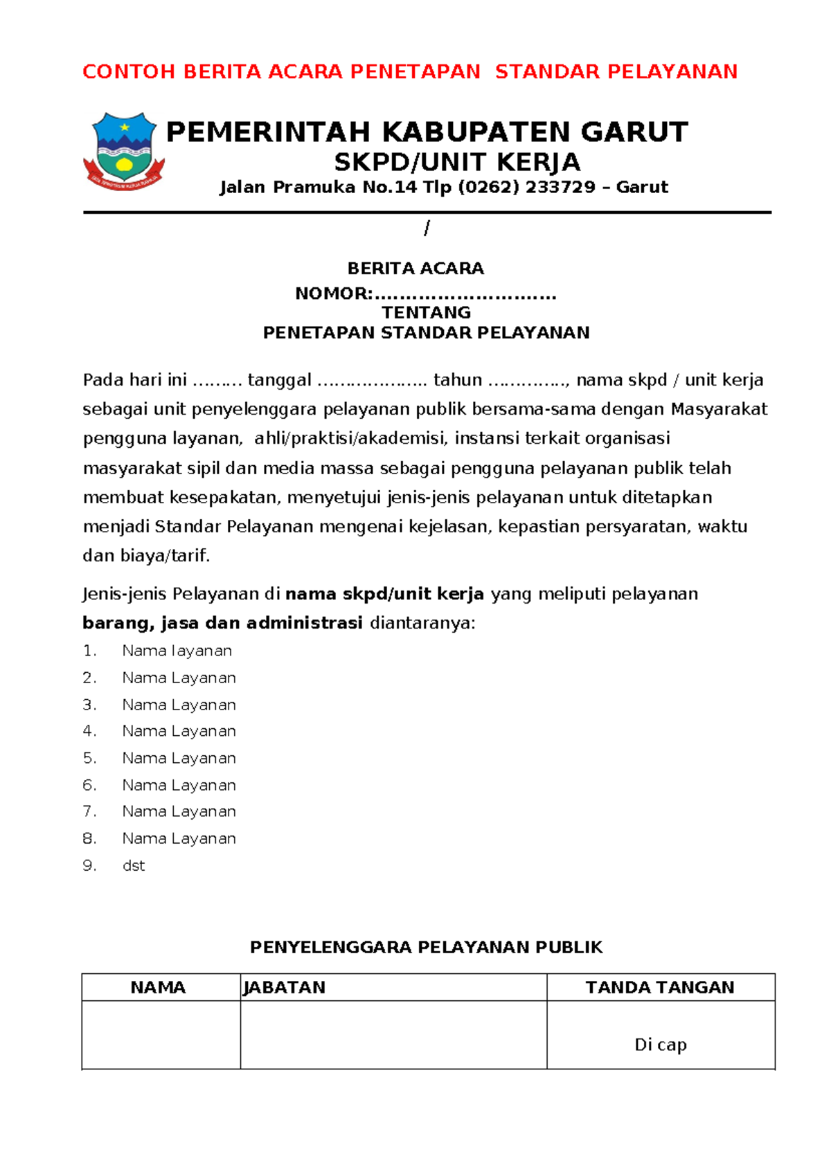 Contoh Berita Acara Penetapan Standar Pelayanan SP - Studocu