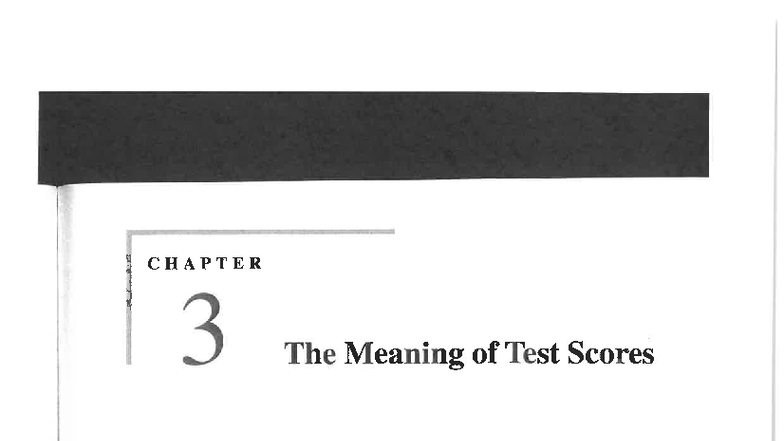 CHAPTER 3: Understanding Test Scores and Their Interpretations - Studocu