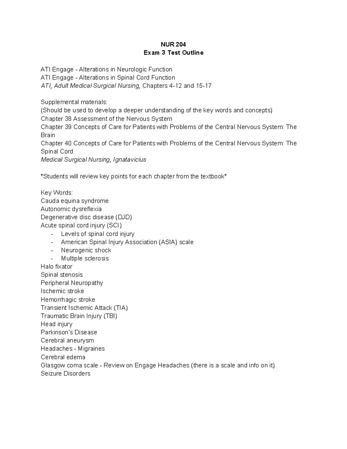 NUR 204 Exam 3 Test Outline: Neurologic & Spinal Cord Function - Studocu