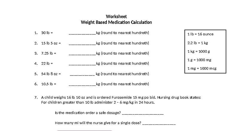 NUR 210 FA22 Weight Based Medication Calculation Worksheet - Studocu
