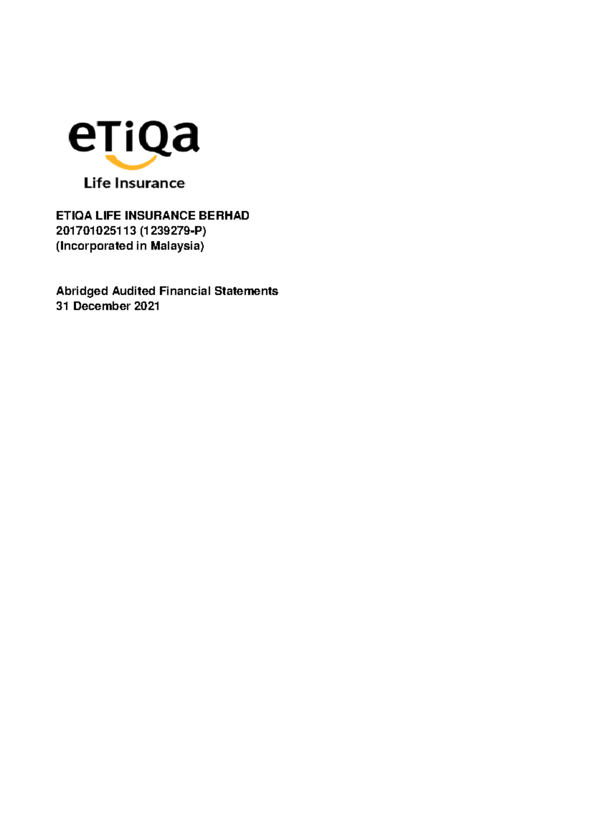 Abridged Financial Statements of Etiqa Life Insurance Berhad (2021 ...