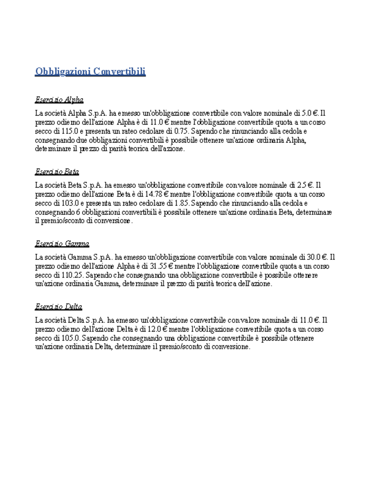 Obbligazioni Convertibili: Esercizi Alpha, Beta, Gamma, Delta - Studocu