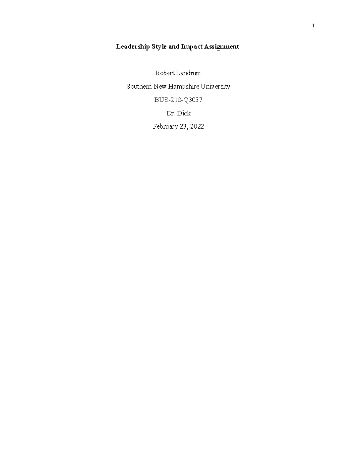 Module 8 Assignment - Personal assessment of leadership - 1 Leadership ...