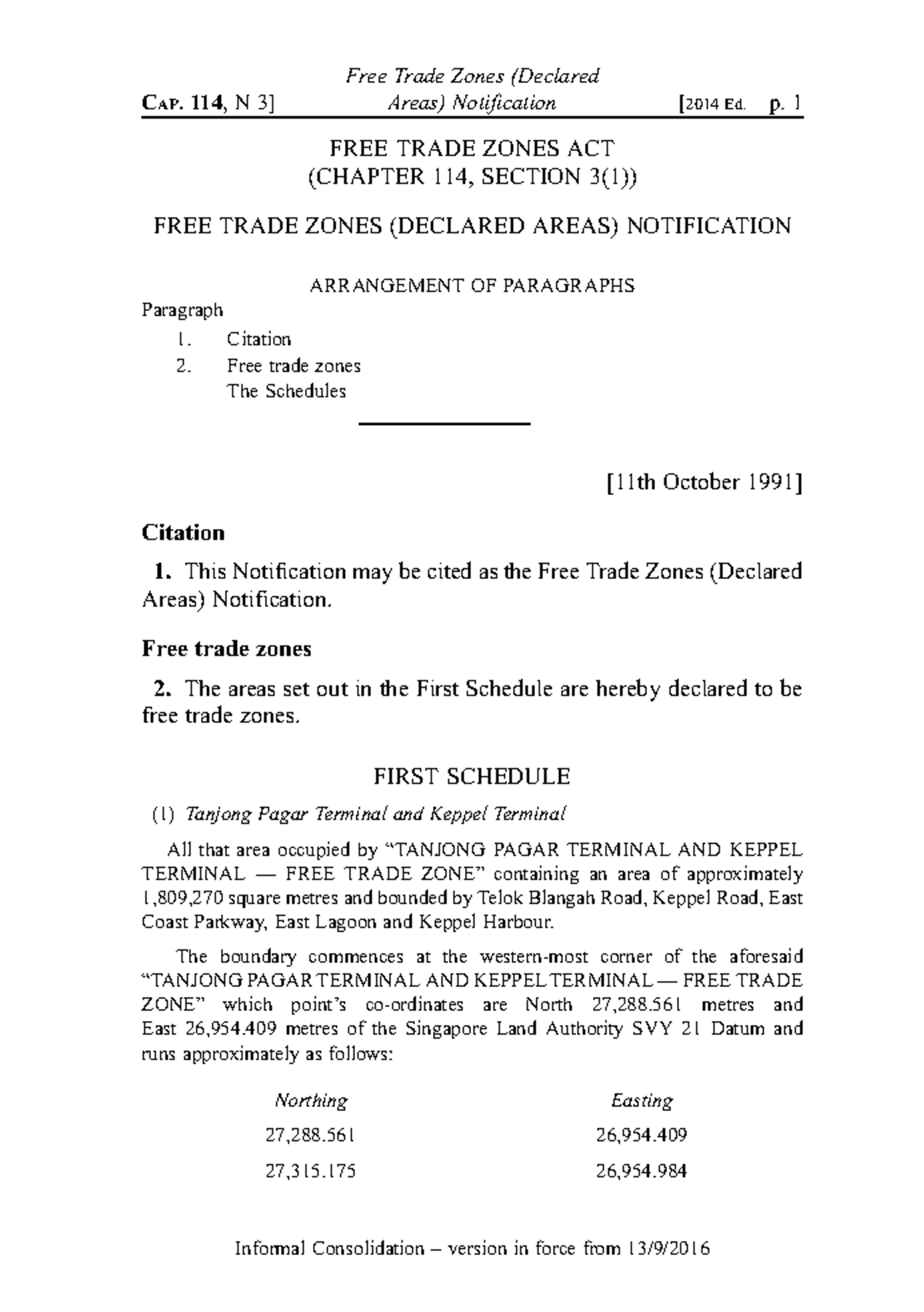 Free Trade Zones (Declared Areas) Notification - CAP. 114, N Ed. - Studocu