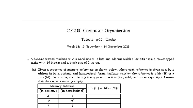 CS2100 Computer Organisation Tutorial 11: Cache Analysis Week 13 - Studocu