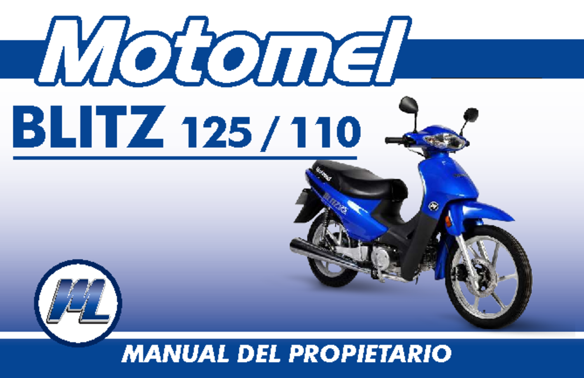 Manual del Propietario Motomel Blitz 125/110: Consejos y ...