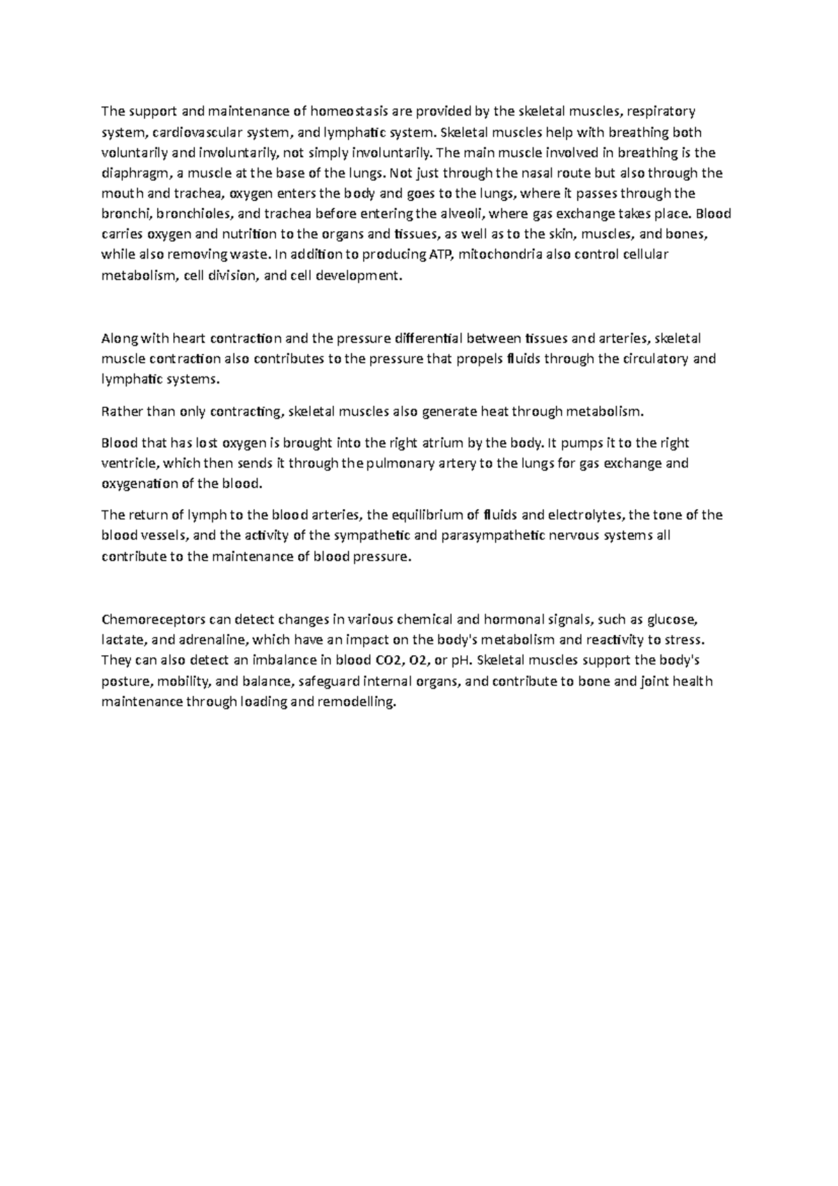 Skeletal updated - The support and maintenance of homeostasis are ...