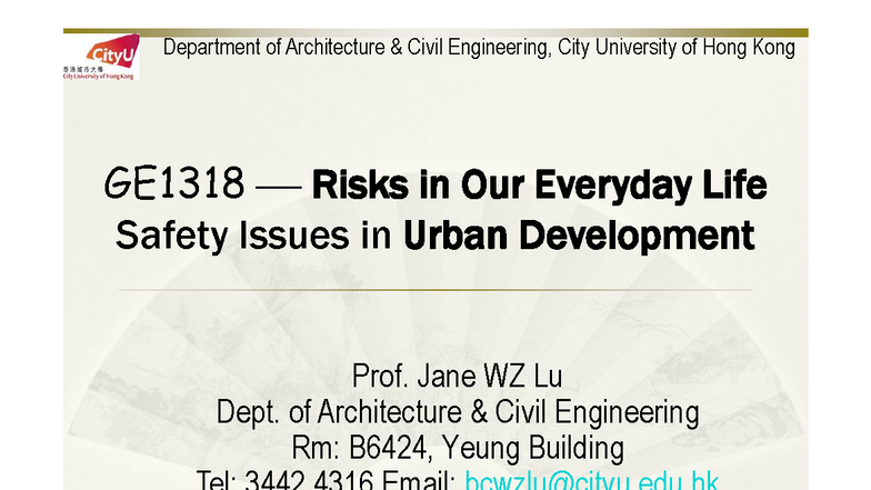 GE1318 Week 1: Safety Issues in Urban Development 2025-26 - Studocu