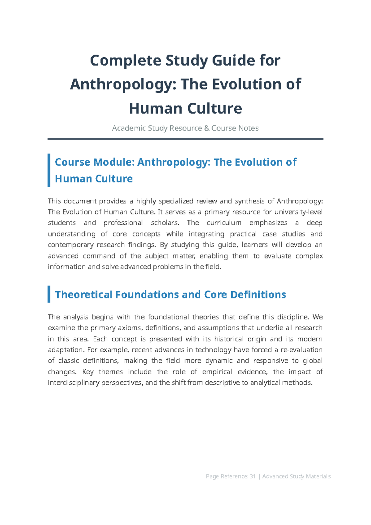 Study Guide 31: Advanced Anthropology - Evolution of Human Culture ...