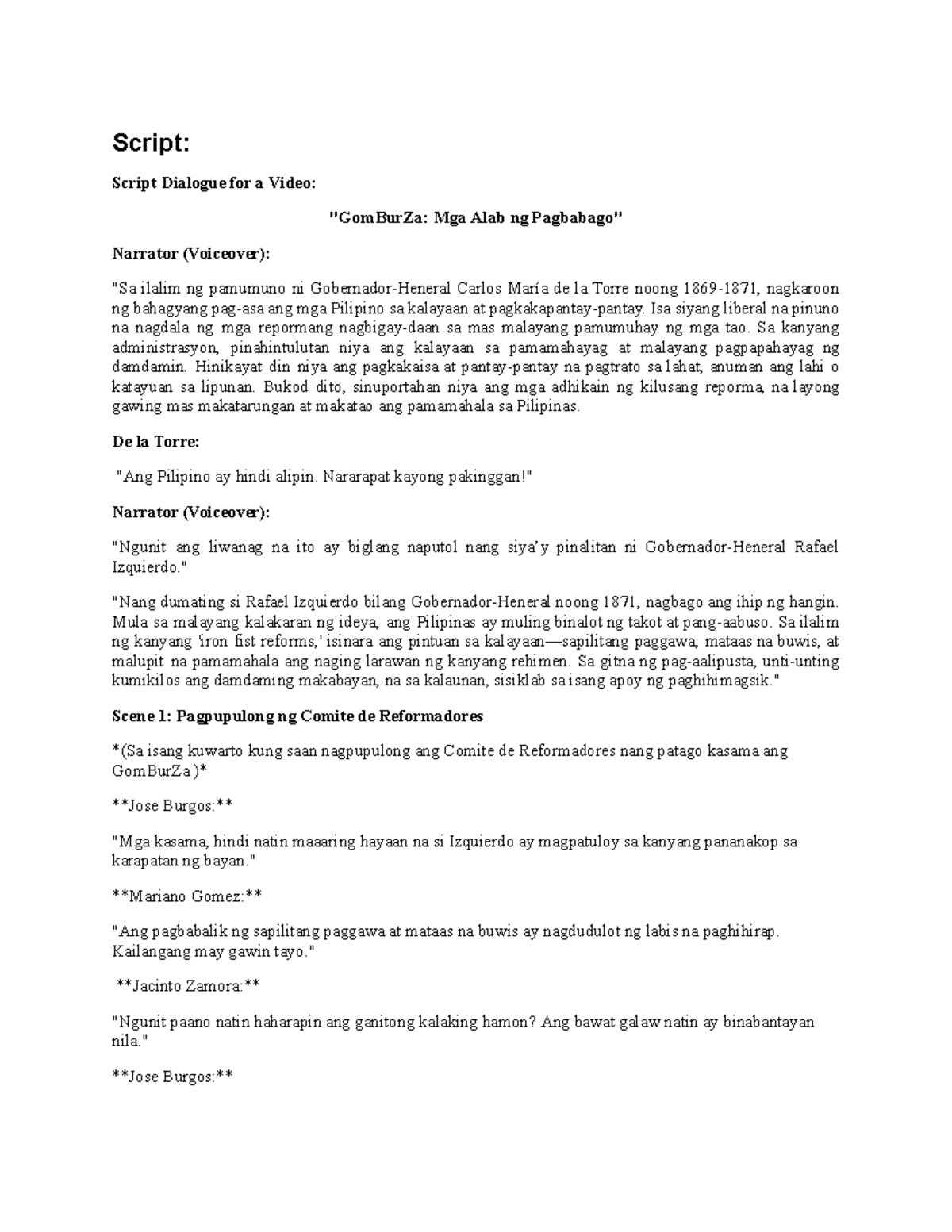 Group-2 - Review - Script: Script Dialogue for a Video: "GomBurZa: Mga Alab ng Pagbabago" - Studocu