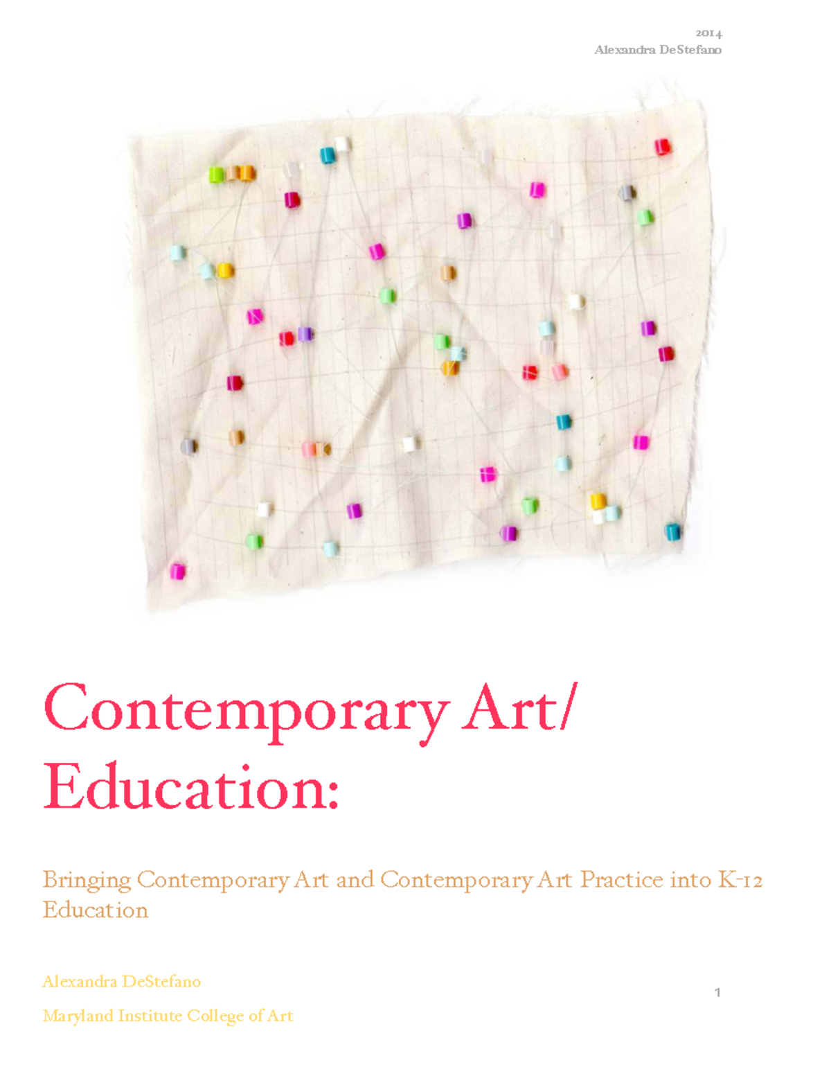EDUC 101: Contemporary Art Education - Bridging Theory and Practice ...