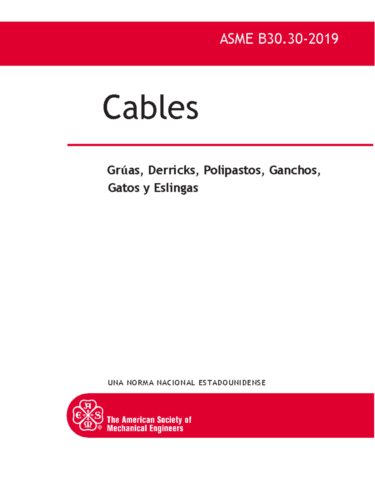 Norma de Seguridad ASME B30.30-2019 en Español: Cables y Equipos - Studocu