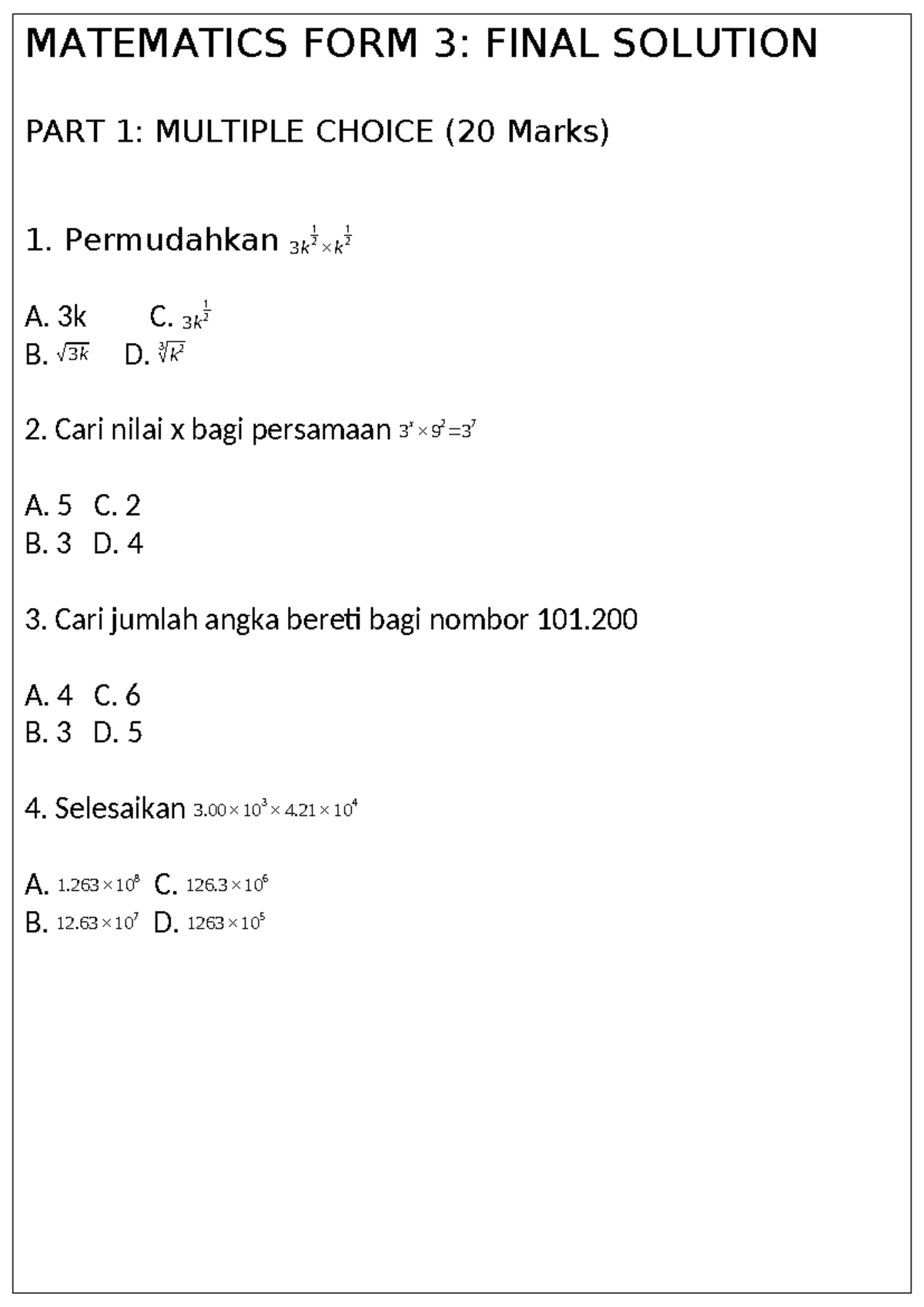 MATEMATIK FORM 3: FINAL EXAM SOLUTIONS PART 1 (MCQ) - Studocu
