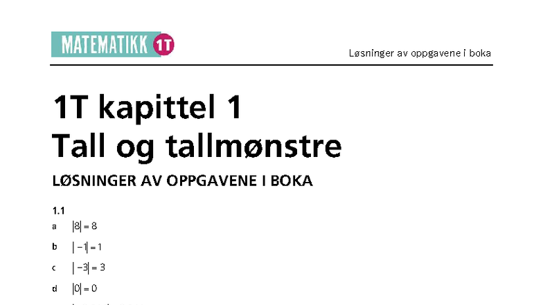 Løsninger til oppgavene i 1T 2025 Kapittel 1: Tall og tallmønstre - Studocu