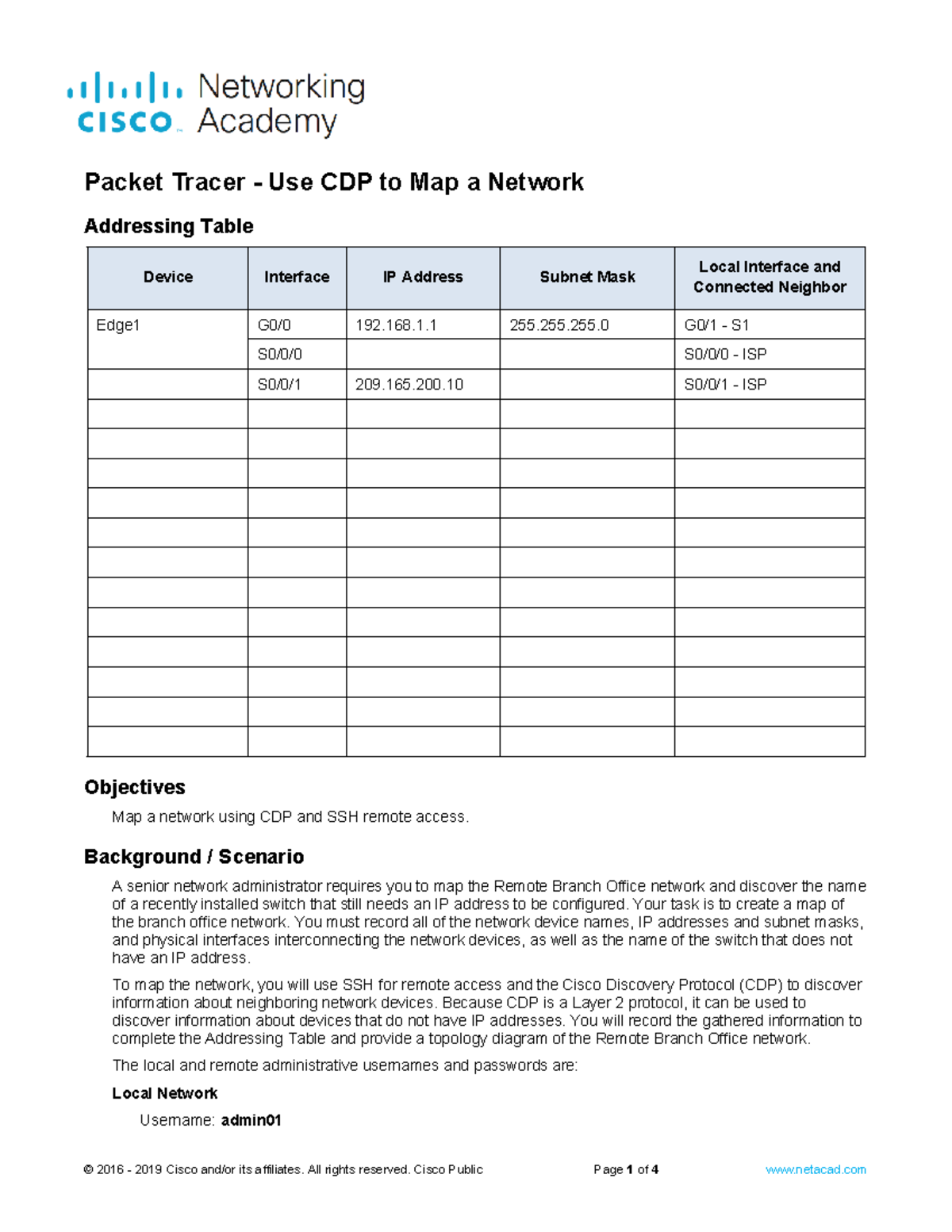 10.1.5 Packet Tracer Use CDP to Map a Network - Addressing Table Device ...