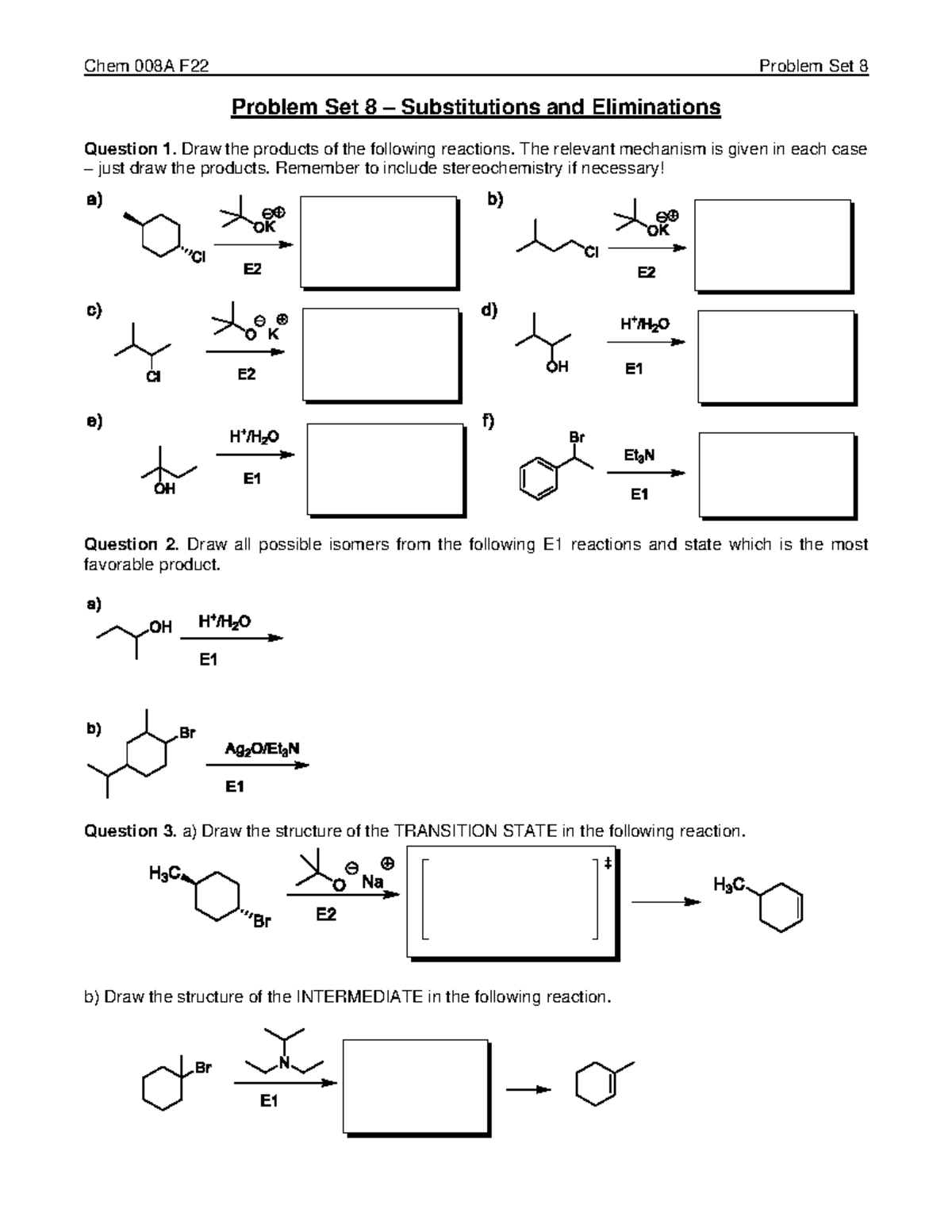 Practice Problem Set 8 - E1 Reactions and Isomer Analysis - Studocu