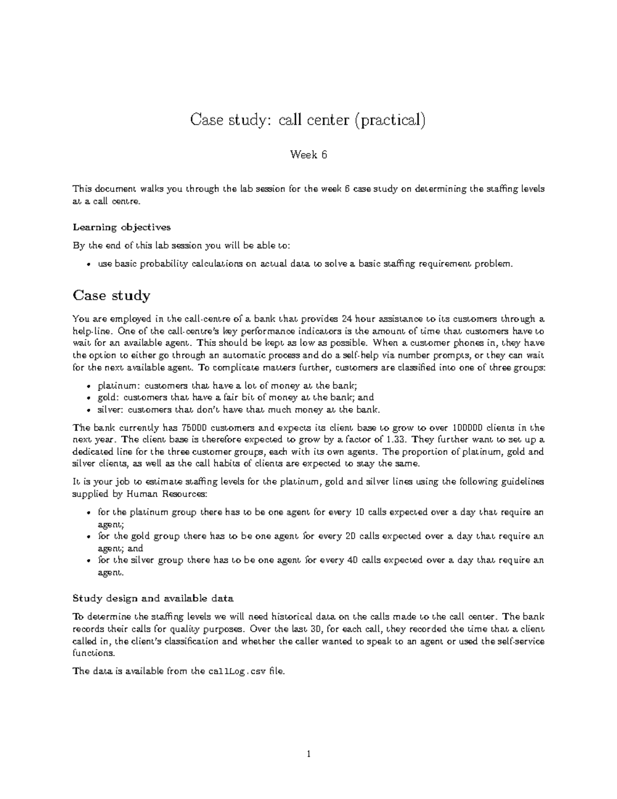 Case Study: Call Center Staffing Levels (Week 6) - Studocu