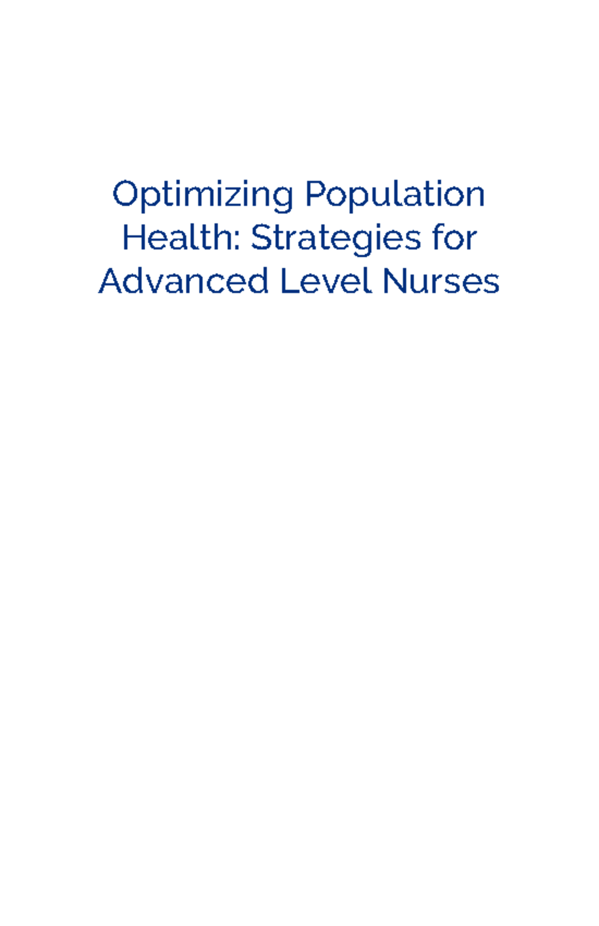 Optimizing Population Health: Strategies for MSN Nurses - Studocu