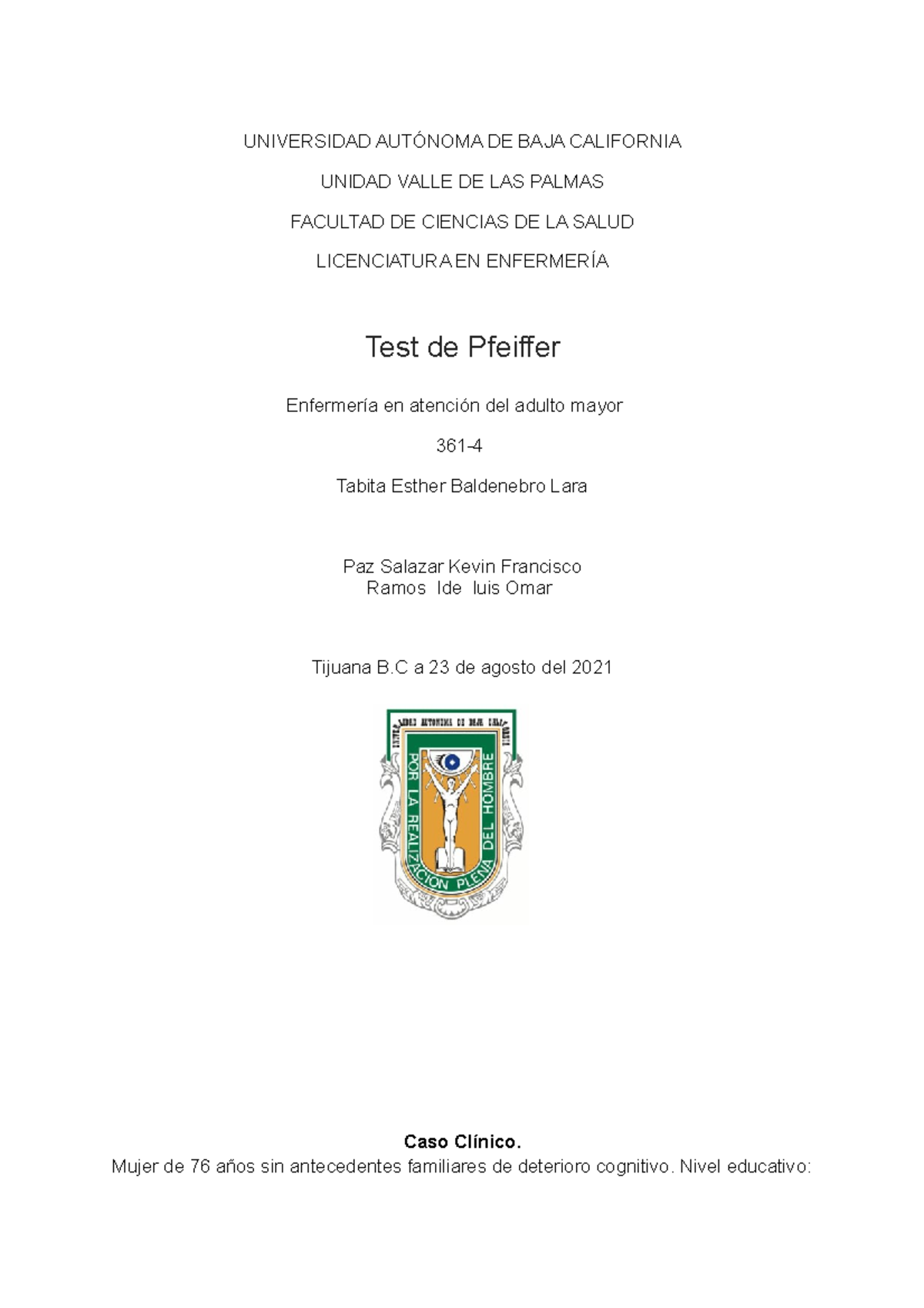 Test de Pfeiffer en Adultos Mayores: Evaluación y Plan de Cuidado - Studocu
