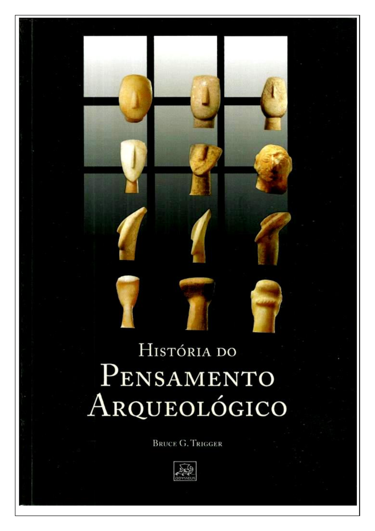 7- Trigger 2004 Captulo 9 A explicao da diversidade - Bruce G. Trigger ...
