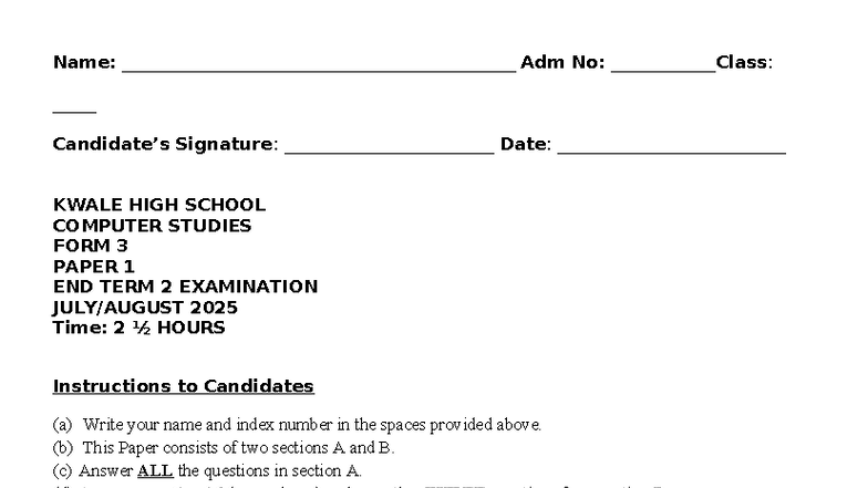 KWALE HIGH SCHOOL COMPUTER STUDIES FORM 3 PAPER 1 END TERM 2 EXAM 2025 ...