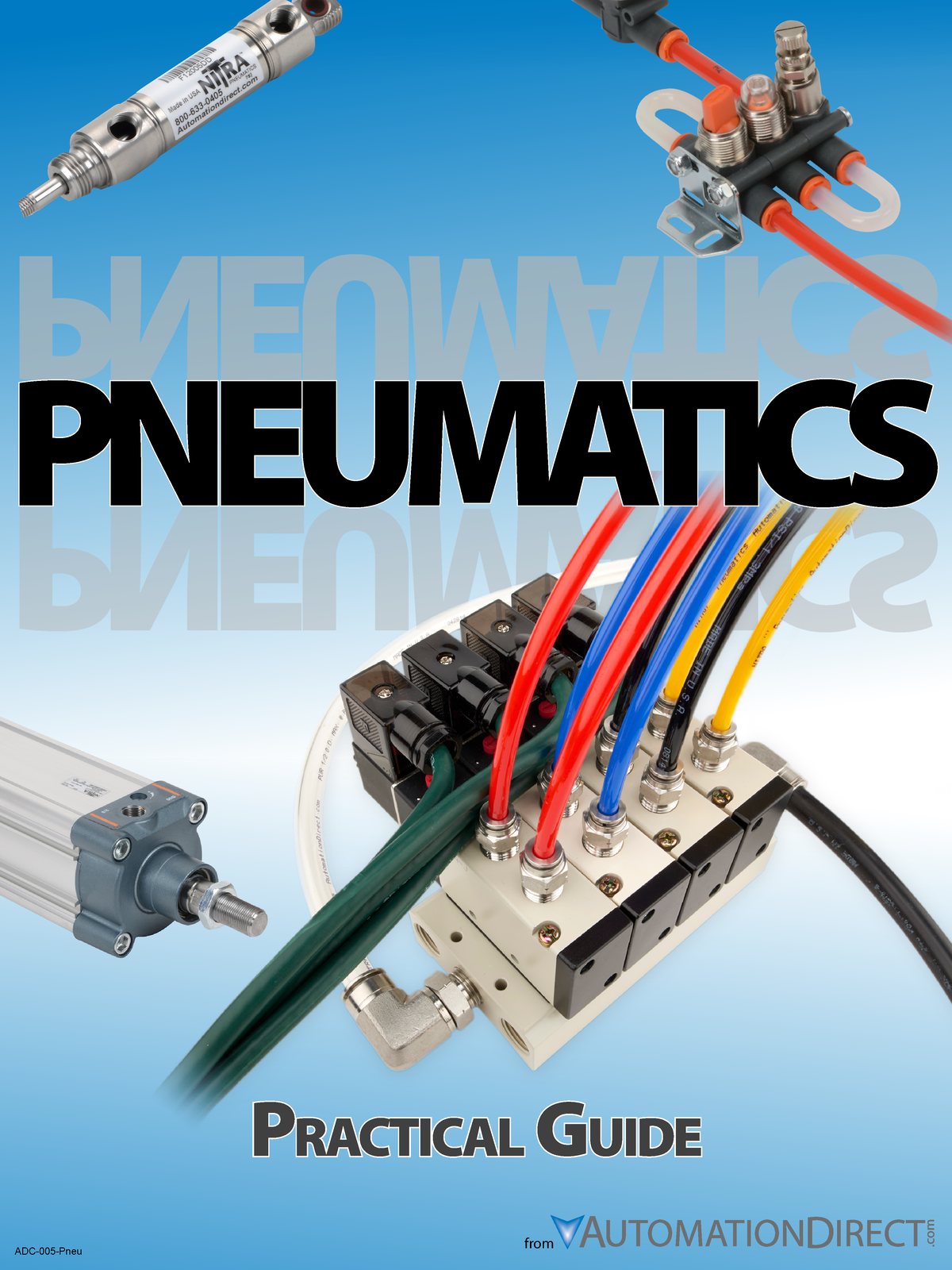 Pneumatics Practical Guide - PNEUMATICS PNEUMATICS from ADC-005-Pneu ...