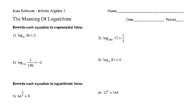 Meaning of Logarithms - Infinite Algebra 2 Practice Questions - Studocu