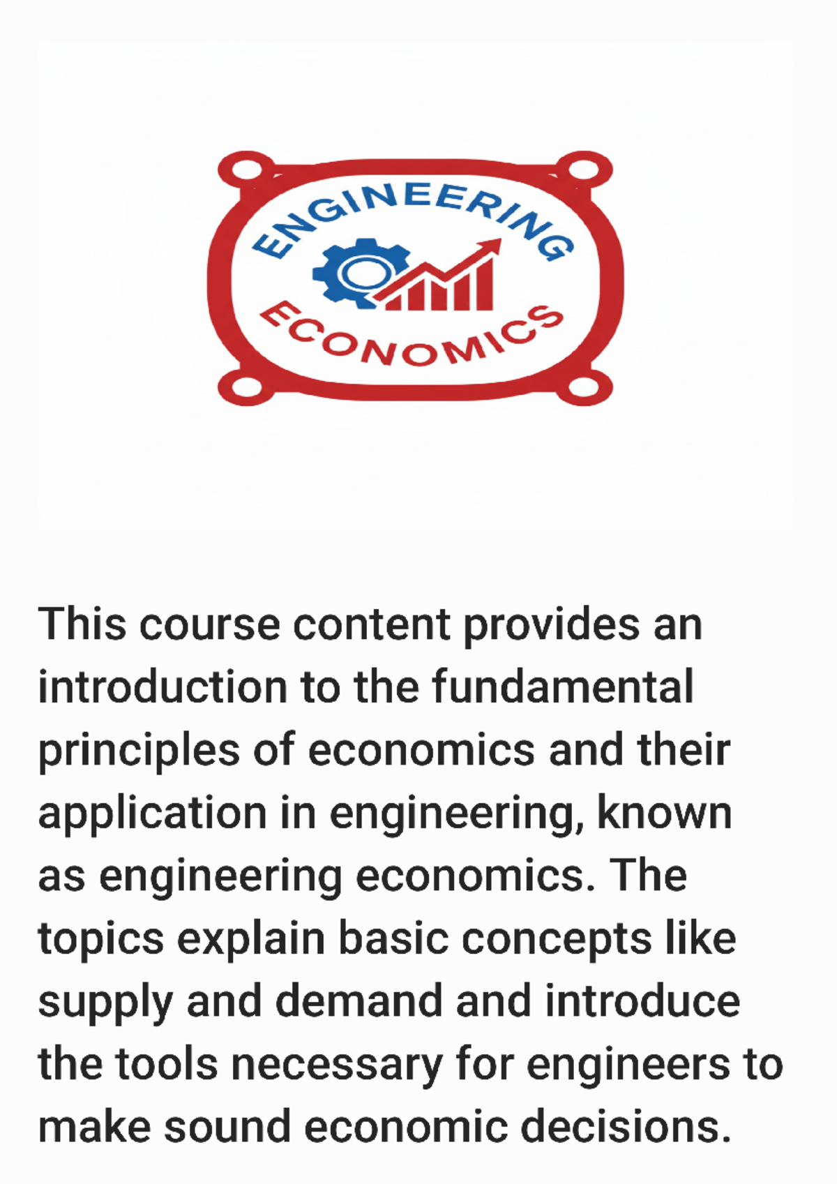 ENGR 101: Unit 1 - Basics of Engineering Economics - Studocu