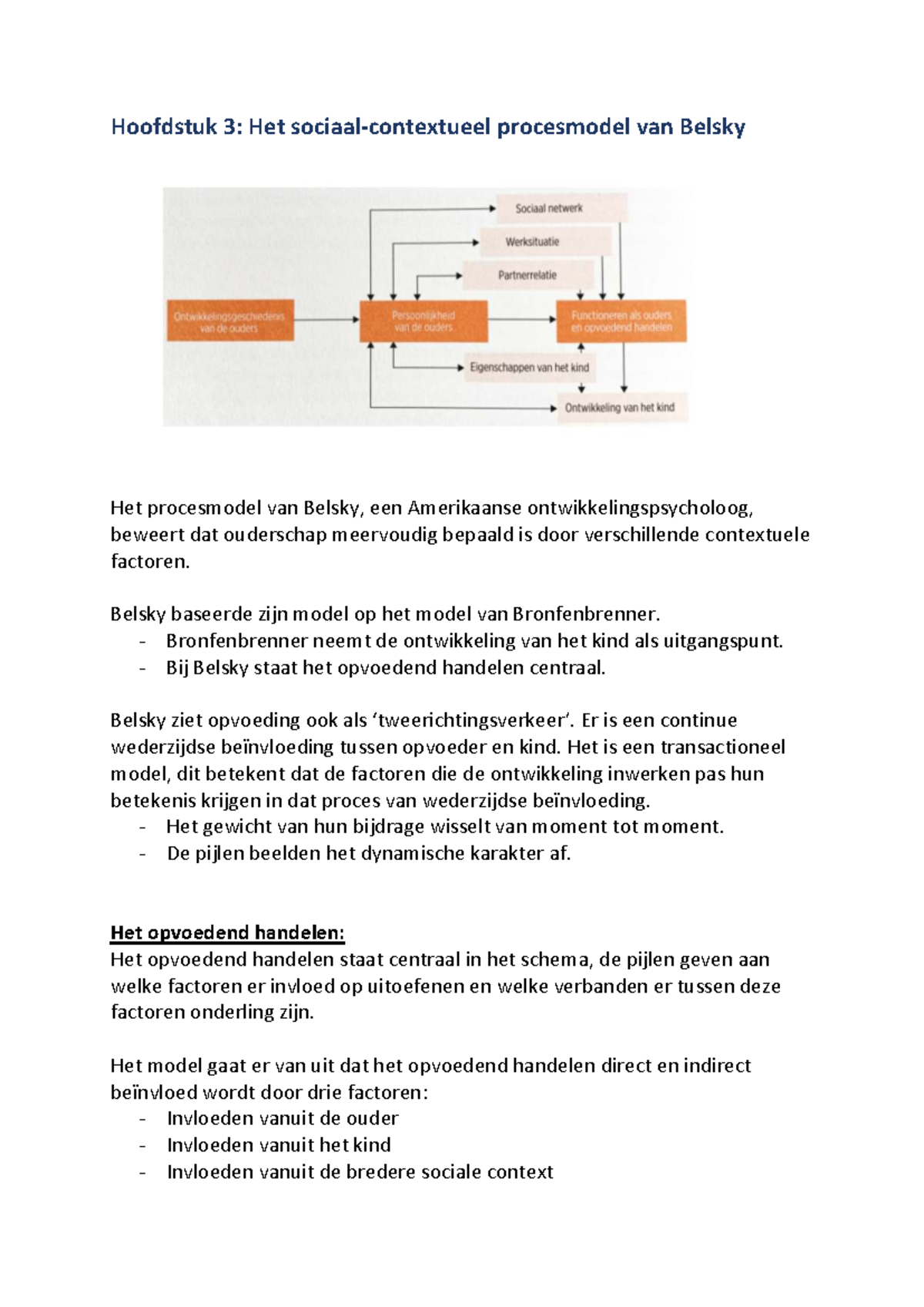 Hoofdstuk 3: Het Sociaal-Contextueel Procesmodel van Belsky - Studocu