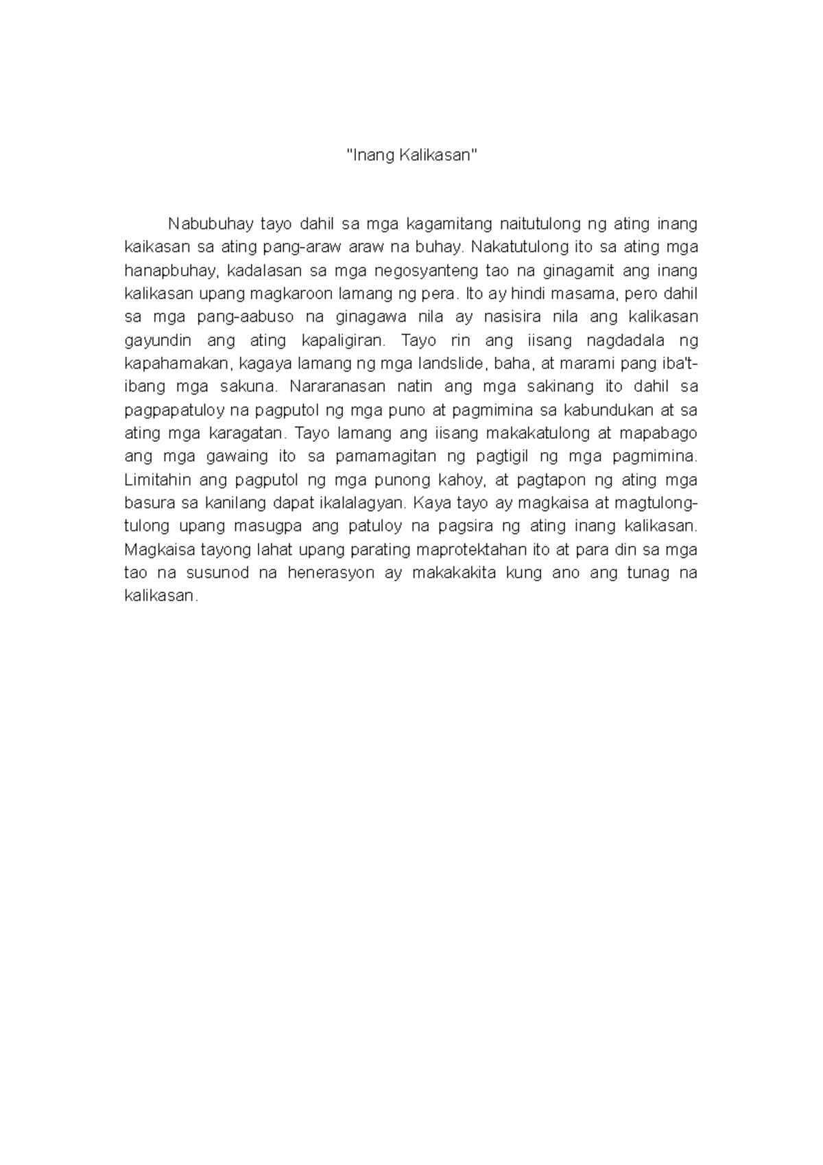 Inang Kalikasan - Essay - "Inang Kalikasan" Nabubuhay tayo dahil sa mga ...